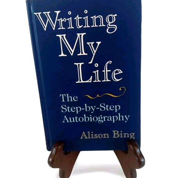 Other | Writing My Life The Stepbystep Autobiography By Alison Bing ...
